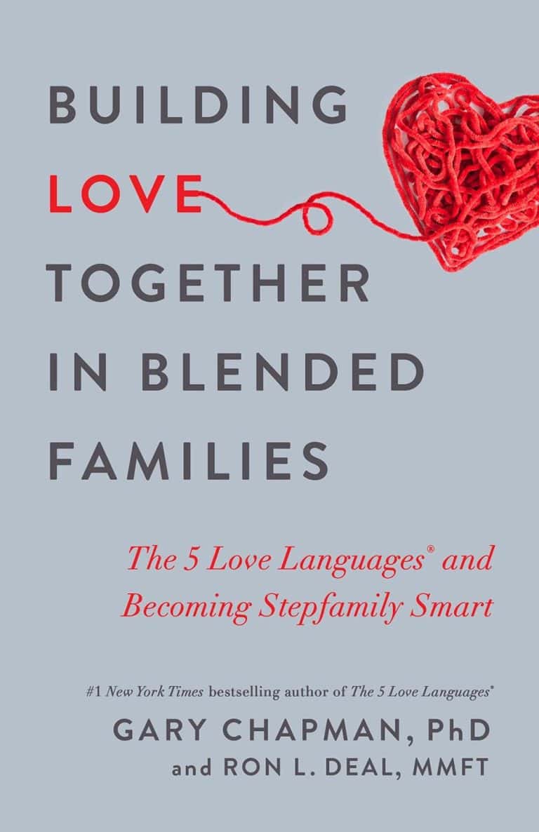 Building Love Together in Blended Families: The 5 Love Languages and ...
