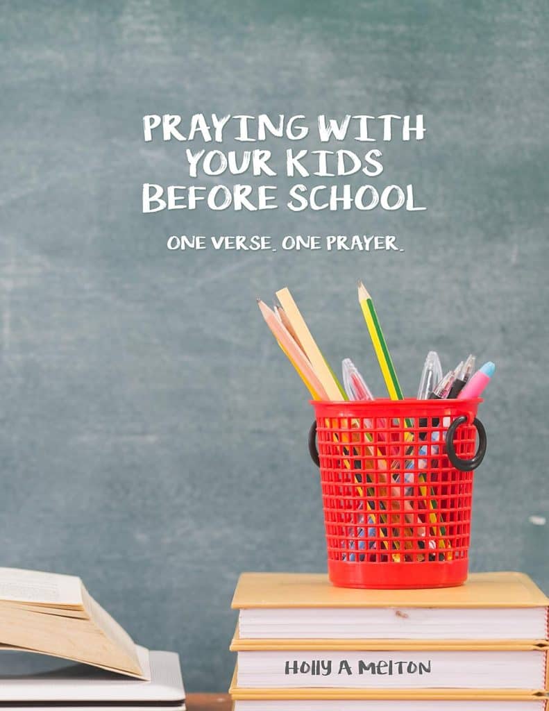 Praying with Your Kids Before School – One Verse. One Prayer ...