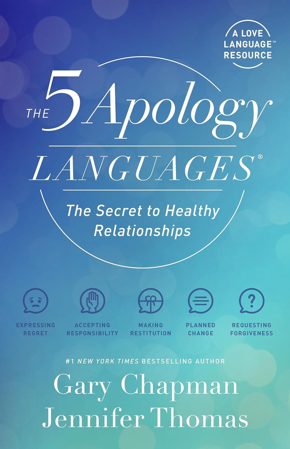 The 5 Apology Languages: The Secret To Healthy Relationships ...