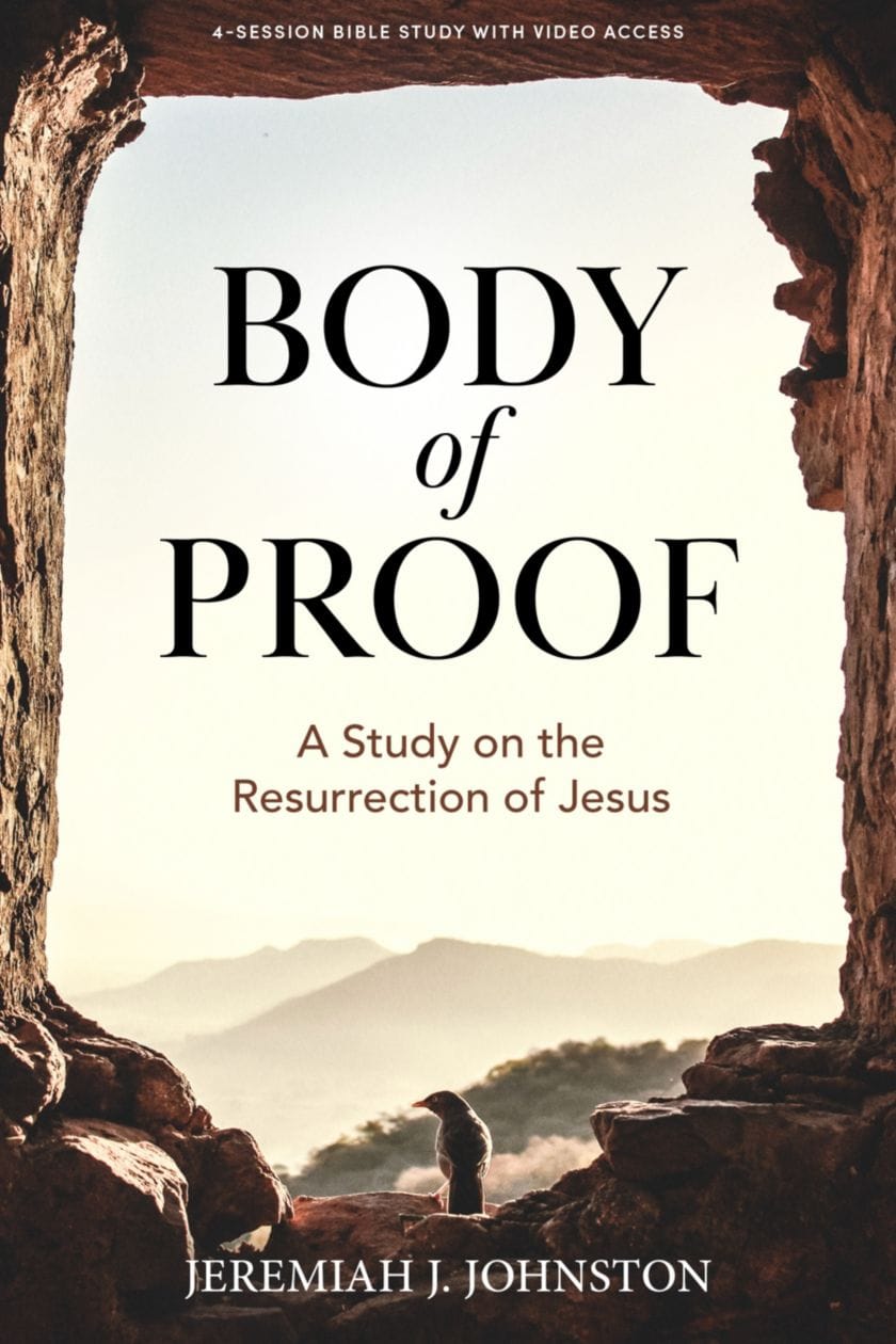 Body of Proof - Bible Study Book with Video Access: A Study on the ...